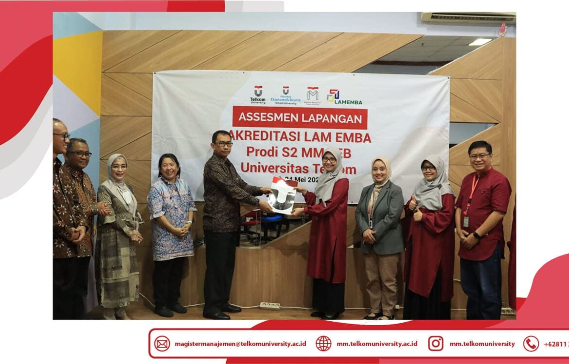 Assesmen Lapangan Akreditasi LAM EMBA Prodi S2 Manajemen Universitas Telkom